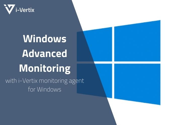 i-Vertix: Windows advanced Monitoring