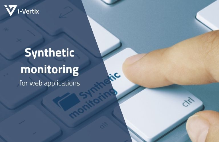 i-Vertix: Synthetic Monitoring for web applications